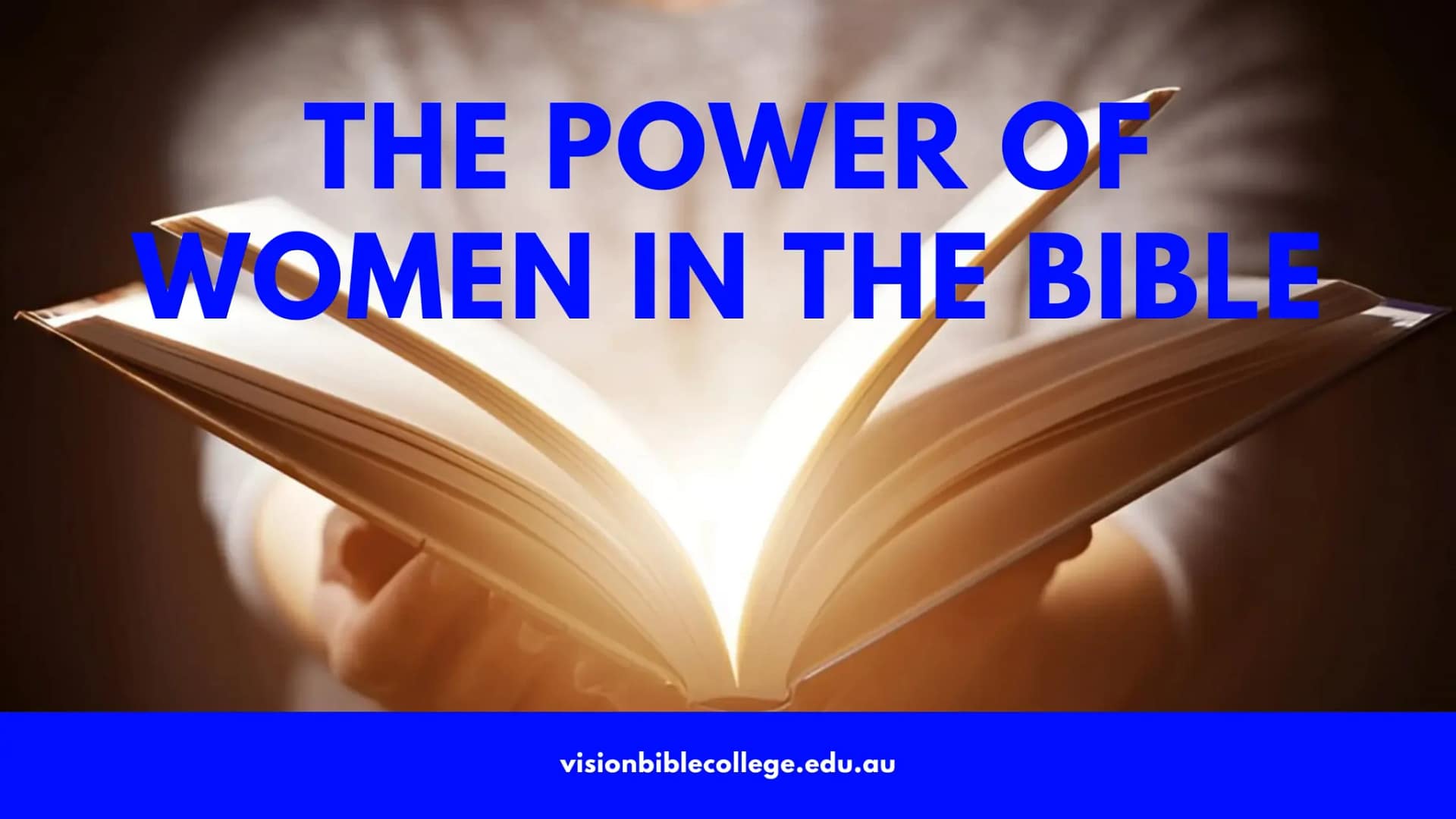 Women in the Bible: Who They Were & Why They Still Inspire