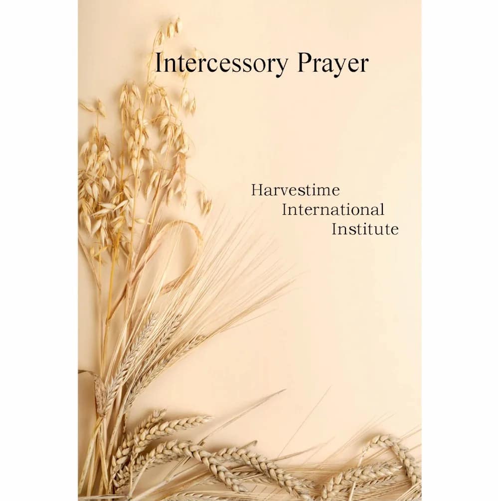 Intercessory Prayer | Internet Bible College and Vision Colleges