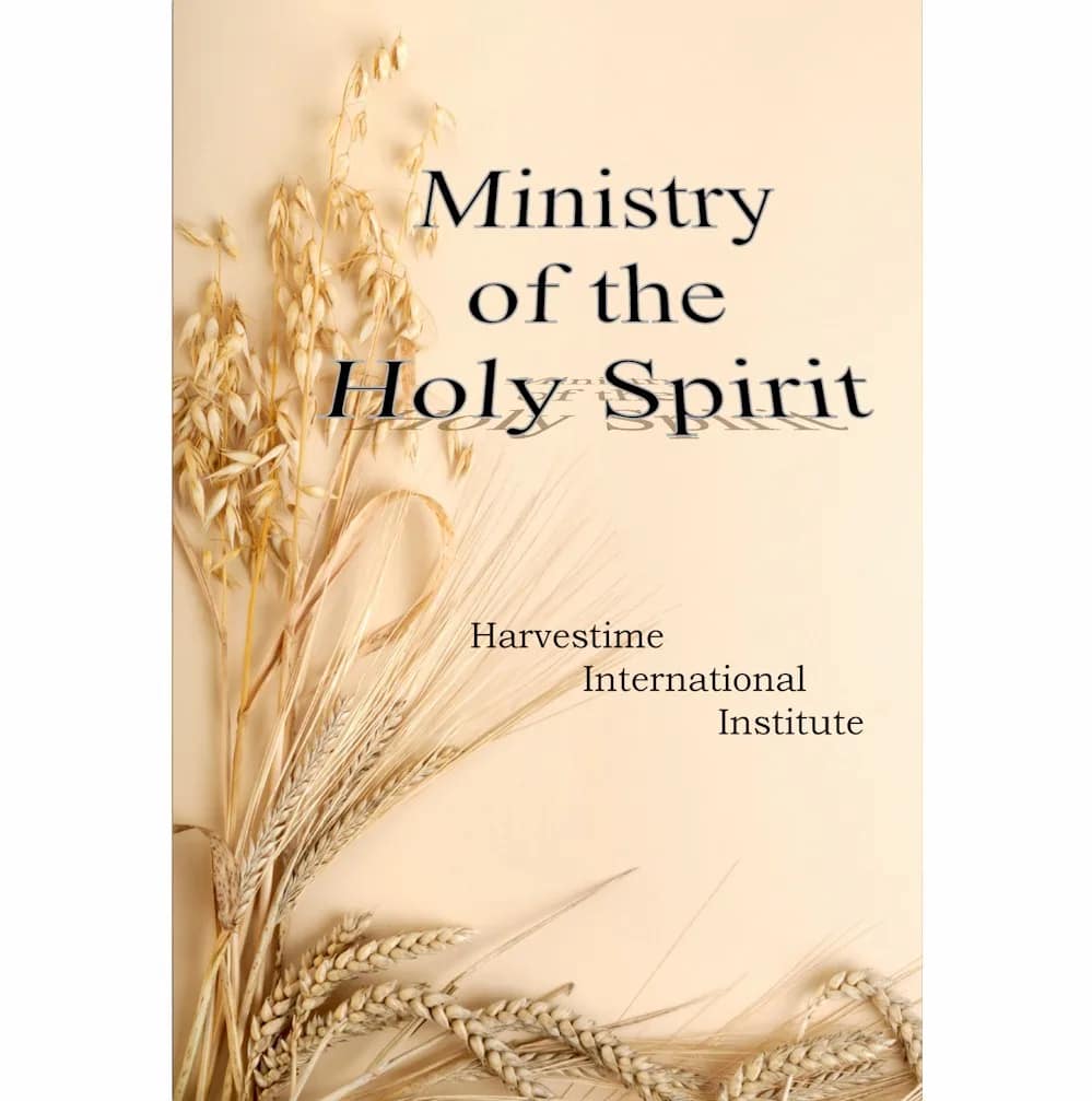 The Ministry of the Holy Spirit | Internet Bible College and Vision ...